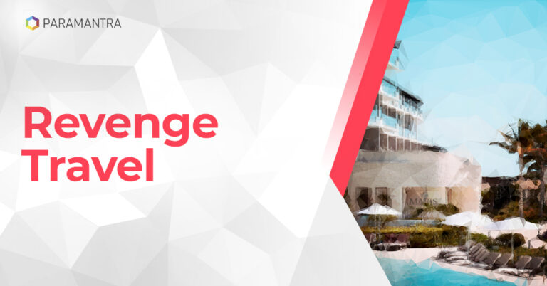 The Rise of Revenge Travel in India | Paramantra